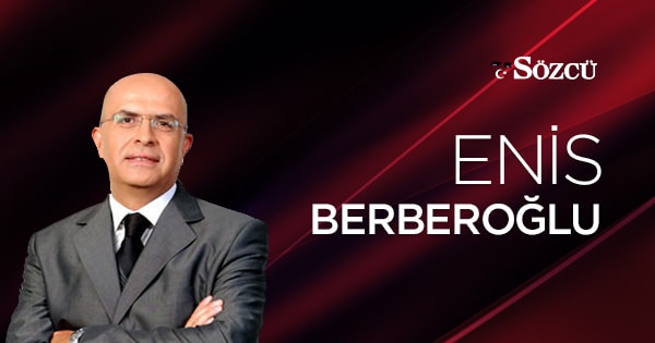 Enis Berberoğlu yazıları - Sözcü Gazetesi